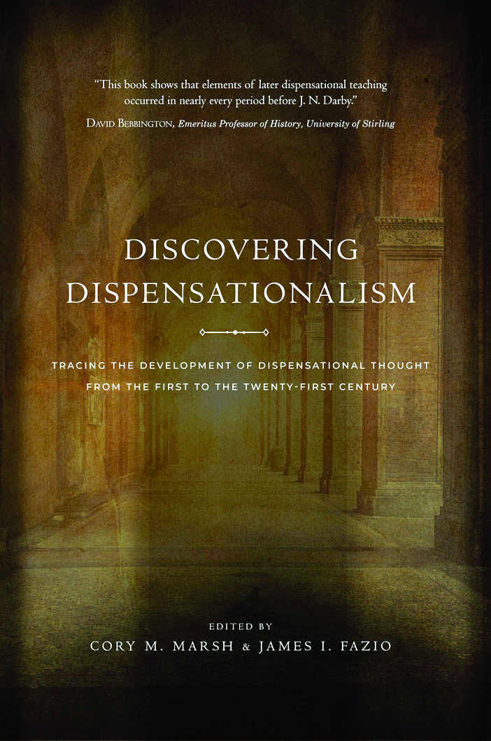 Discovering Dispensationalism | GARBC Baptist Bulletin